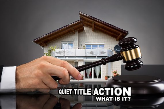Quiet Title Action: What is it & How To Do It? - PropertyOnion
