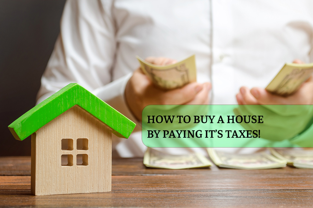 How to Buy a House by Paying Off the Back Taxes - PropertyOnion