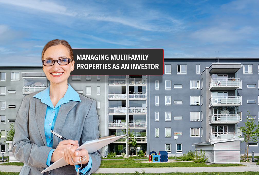 Managing Your Own Multifamily Properties as an Investor - PropertyOnion