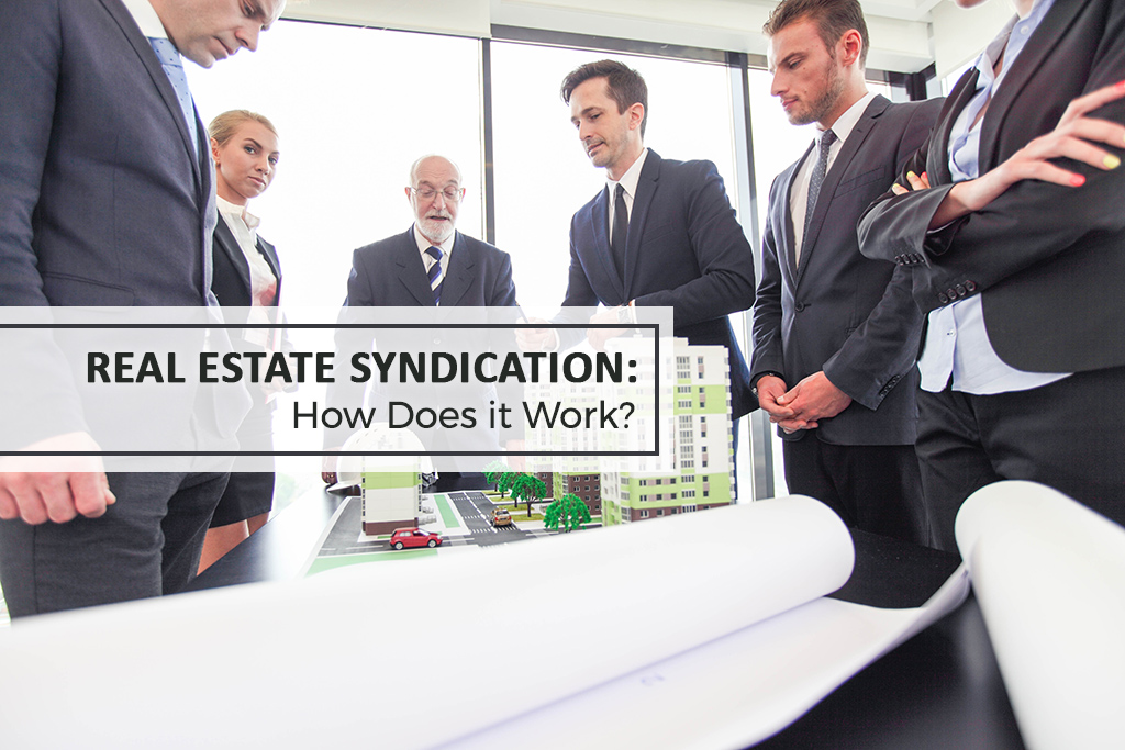 What is a Real Estate Syndication & How Does it Work? - PropertyOnion